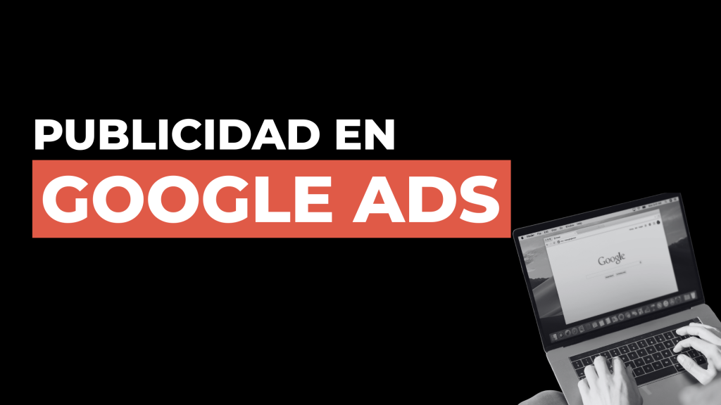 Publicidad en Google Ads: Cómo Aprovechar al Máximo la Red de Display ...